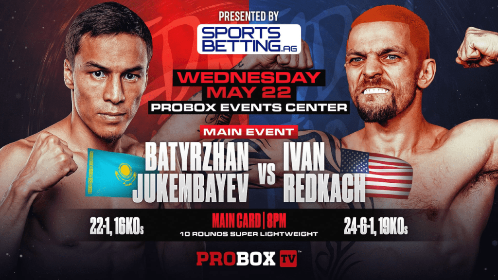 Ivan Redkach vs Batyrzhan Jukembayev Tale of the Tape, Fight Day, and Undercard - Global Fight Talk